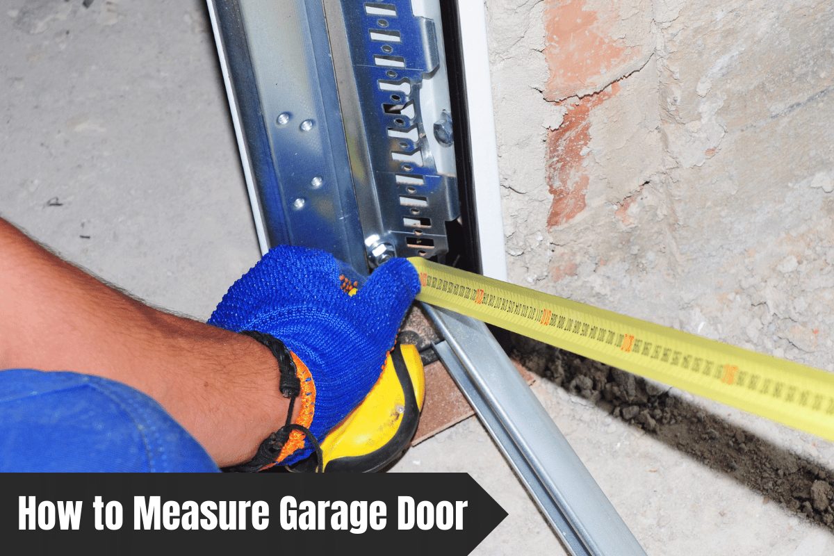How to Measure a Garage Door Correctly